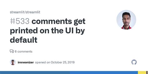 Comments Get Printed On The Ui By Default · Issue 533 · Streamlit