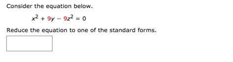 Solved Consider The Equation Below Reduce The Equation To