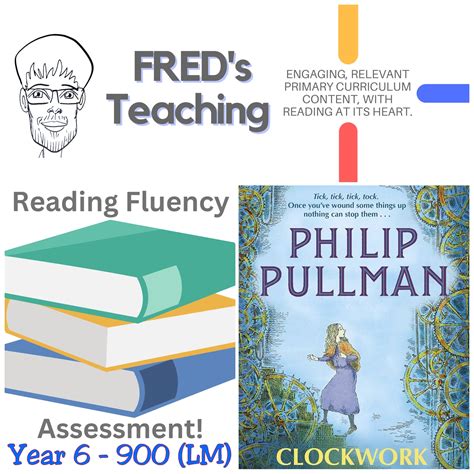 Year 6 Reading Fluency Assessment Clockwork 900 Lm Freds Teaching