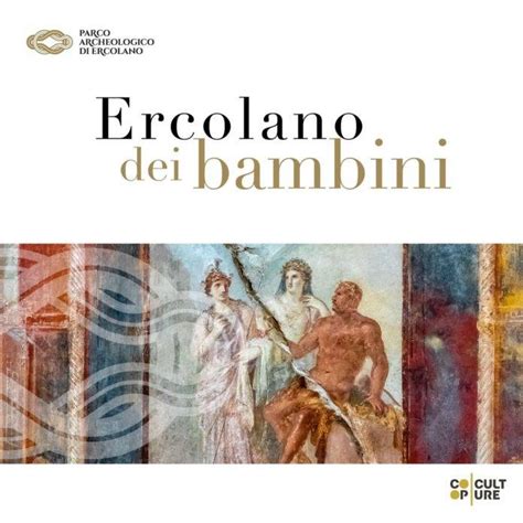 Ercolano Nuova Offerta Didattica Del Parco Per I Bambini