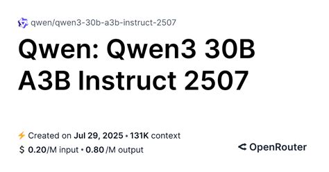 Qwen Qwen3 30b A3b Instruct 2507 Run With An Api Openrouter