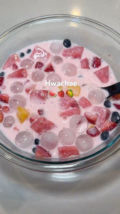 Hwachae 🍉🍓🥭 Have You Tried Hwachae Its One Of My Favorite Summer