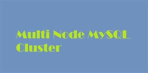 Rajesh Shukla On Linkedin Mysql Mysqlcluster Ansible Ansibleroles