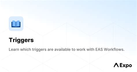 Triggers Expo Documentation