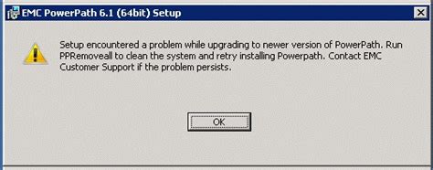Installupgrade Of Powerpath 60 And Above For Windows Fails With Error
