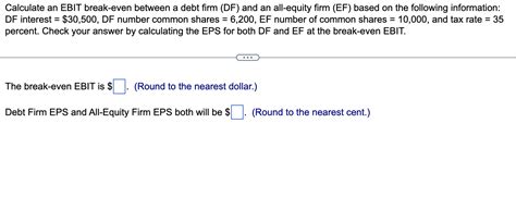 Solved Calculate An EBIT Break Even Between A Debt Firm DF Chegg Com