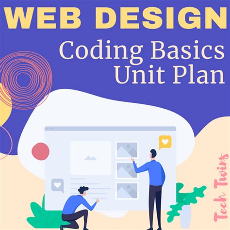Web Design HTML Coding Basics Unit Tech Twins