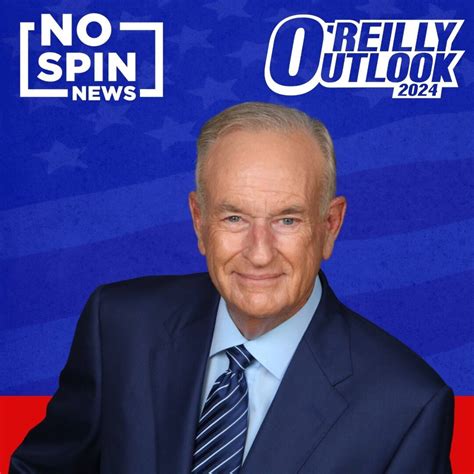 Meet Bill O’Reilly, the disgraced ex-Fox News commentator who shaped ...