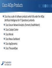 Explore Cisco AIOps Key Products And AI Features Explained Course Hero
