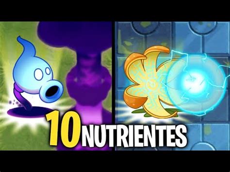 10 Mejores Nutrientes En Pvz 2 Youtube