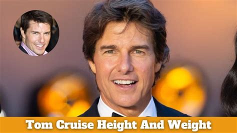 Tom Cruise Height In Cm Meter Feet And Inches Age Bio Yitja