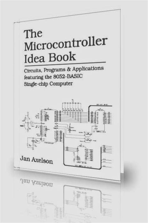 Bricotronika The Microcontroller Idea Book Circuitos Programas Y Aplicaciones Basadas En El