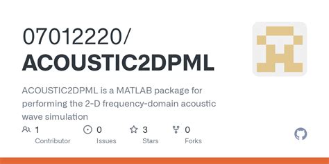 Github 07012220 Acoustic2dpml Acoustic2dpml Is A Matlab Package For Performing The 2 D