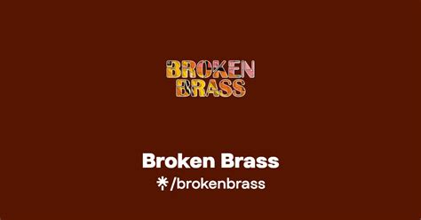 Broken Brass Instagram Linktree