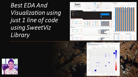 Perform Eda And Visualization With 1 Line Of Python Code Using Sweetviz