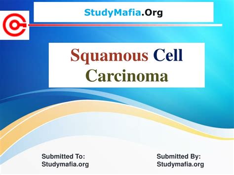 Ppt Squamous Cell Carcinoma Causes Symptoms Prevention