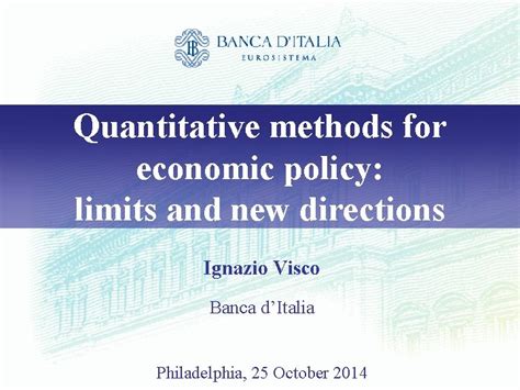 Quantitative Methods For Economic Policy Limits And New