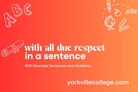 How To Use With All Due Respect In A Sentence Easy Examples