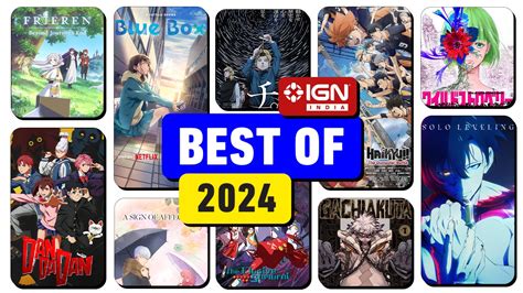 Ign Indias Top Ten Anime Of 2024