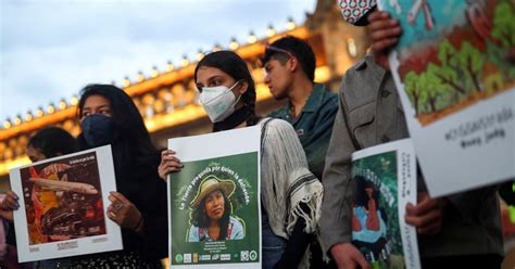 Global Witness México Fue El País Más Letal Para Los Defensores Del