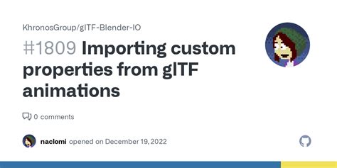 Importing Custom Properties From GlTF Animations Issue KhronosGroup GlTF Blender IO