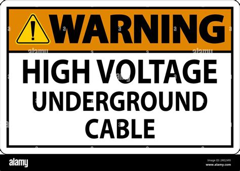 Warning Sign High Voltage Underground Cable Stock Vector Image And Art