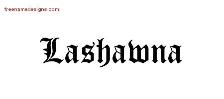 Blackletter Name Tattoo Designs Lashawna Graphic Download Free Name