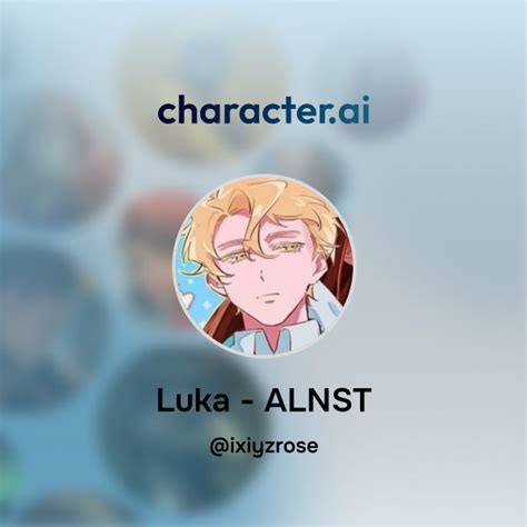 Chat With Luka Alnst Characterai Ai Chat Reimaginedyour Words
