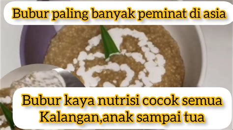 Cara Memasak Bubur Jawawutbiji Miletsukoibubur Ungaububur Jawa