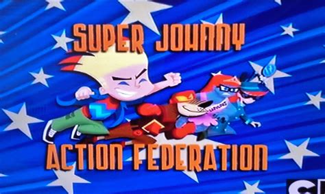 Super Johnny Action Federation Johnny Test Wiki Fandom