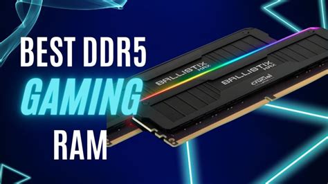 Best Ddr5 Gaming Ram For Top Tier Performance Lucky Falcon