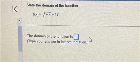 Solved State The Domain Of The Function F X X2 17The Chegg Com
