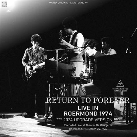 Return To Forever Live In Roermond 1974 2024 Upgrade Version 1cdr Beatnik Groove