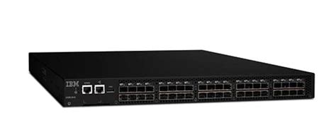 Refurbished IBM Fibre Channel Switches And Directors