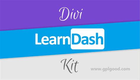 Divi Learndash Kit Wordpress Plugin By Divi Booster Gpl Good
