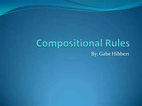 Compositional Rules Pptx