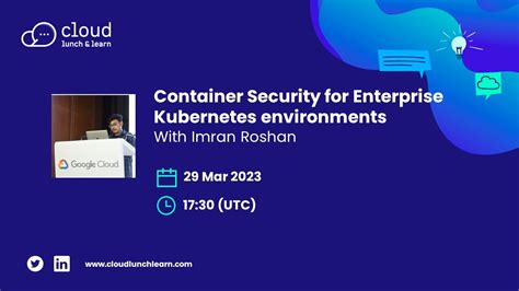 container security for enterprise kubernetes environments youtube