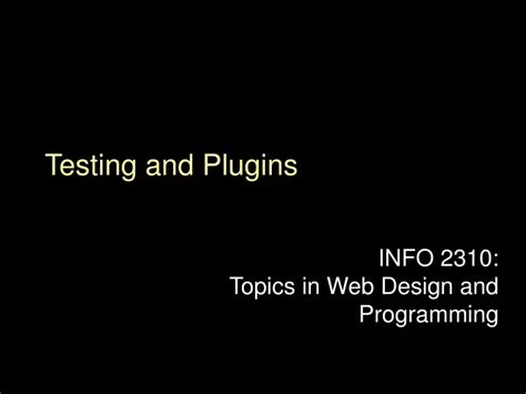 ppt testing and plugins powerpoint presentation free download id