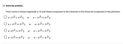 Solved 10 Solve The Problem Find A Vector V Whose Chegg Com