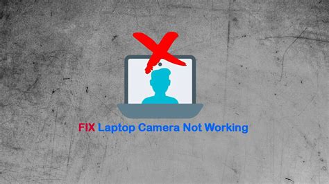 Laptop Camera Not Working Proven Fixes