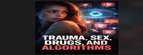 Sex Shame And The Algorithm How Trauma Trained Nervous Systems Get