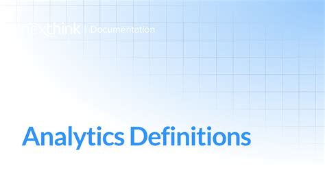 Analytics Definitions Nexthink Adopt