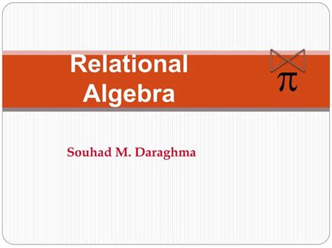 Relational Algebra Ppt
