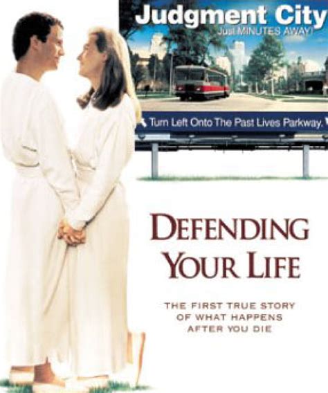 Defending Your Life