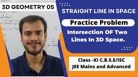 Intersection Of Two Lines In 3d Space Practice Problem Youtube