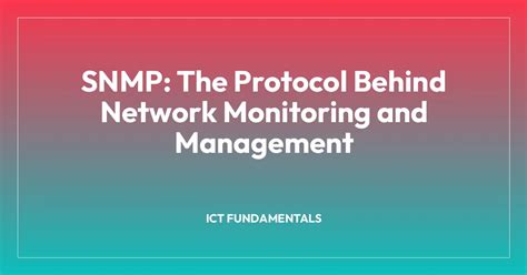 Snmp The Protocol Behind Network Monitoring And Management Lis Library And Information Science