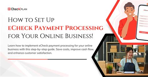 ECheck Payment Processing Guide For Online Businesses