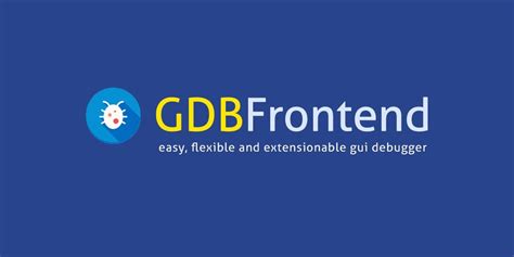 hi i m working on gdbfrontend debugger what features would you like