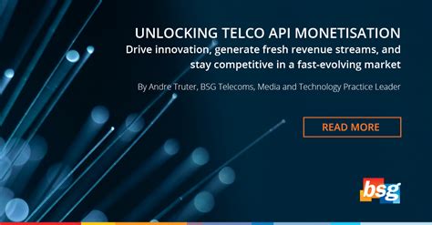 Unlocking Telco API Monetisation BSG