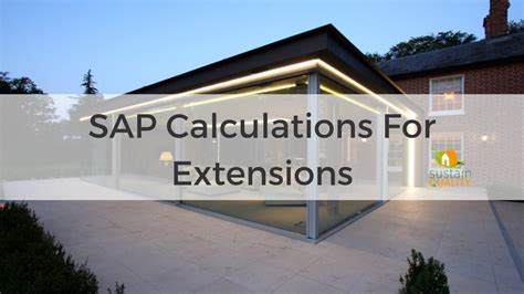 Sap Calculations For Extensions Sustain Quality Ltd